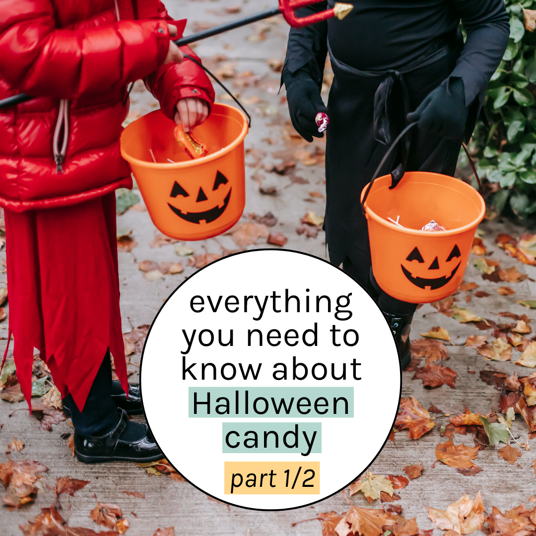 Halloween Candy Q&A - part 1 - Growing Intuitive Eaters